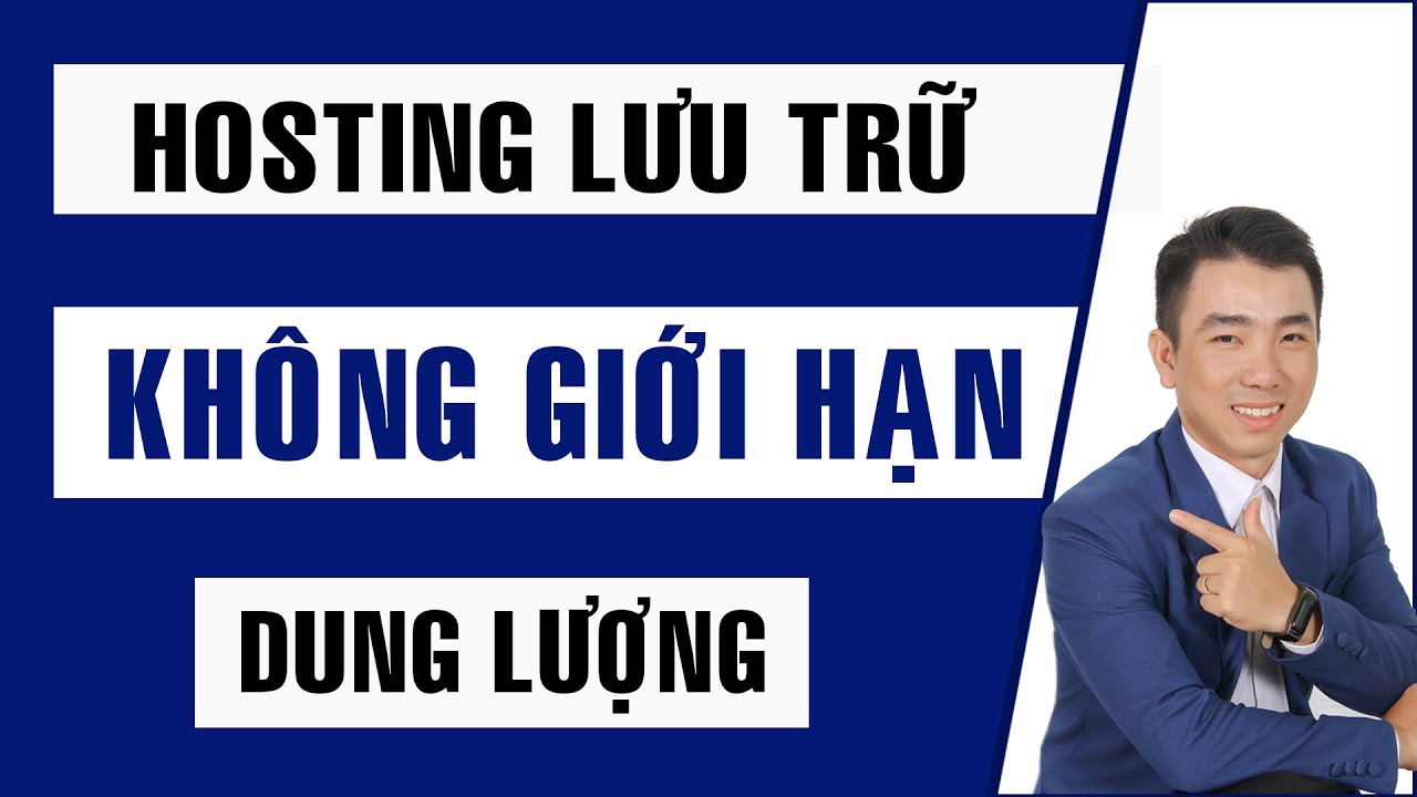 Cách đăng ký hosting không giới hạn dung lượng upload | Cách đăng ký ...