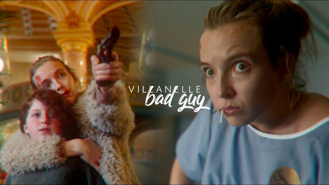 Villanelle | Bad Guy - YouTube
