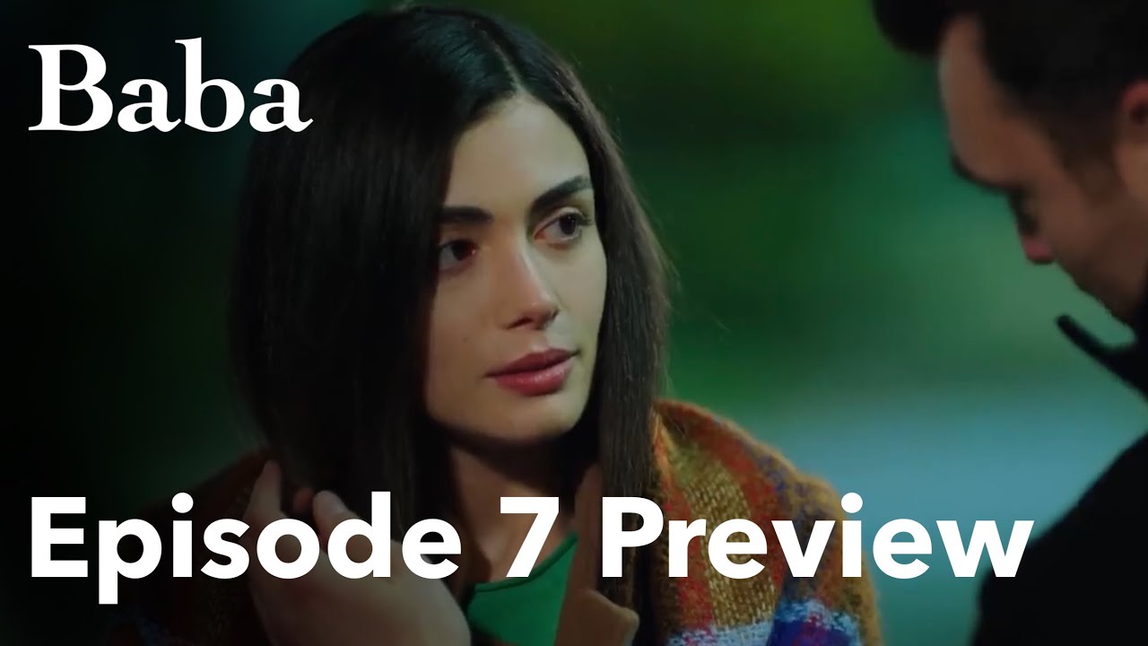 Baba Episode 7 Preview [english subtitles] Father - YouTube