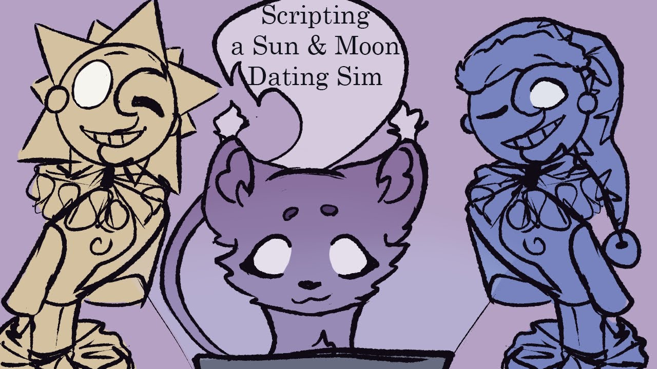 Scripting and drawing a Sun & Moon dating sim [Read Desc] - YouTube