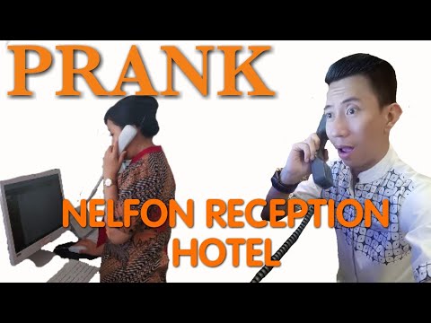 PRANK - NELFON RECEPTION HOTEL
