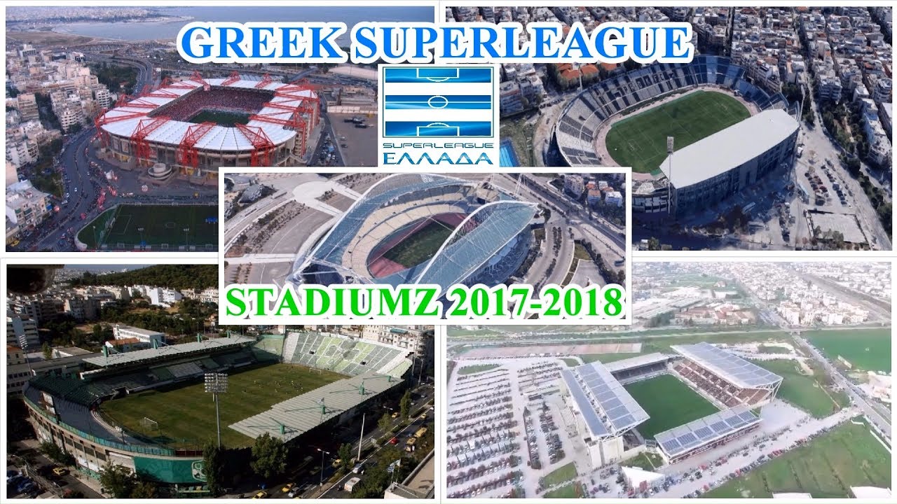 Greece Super League Stadiums 2017/2018 - YouTube