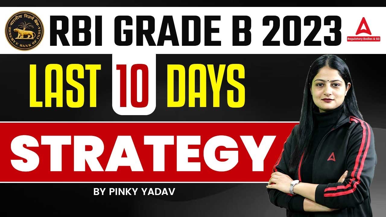 Last 10 Days Strategy for RBI Grade B Phase 1 | RBI Grade B Preparation ...