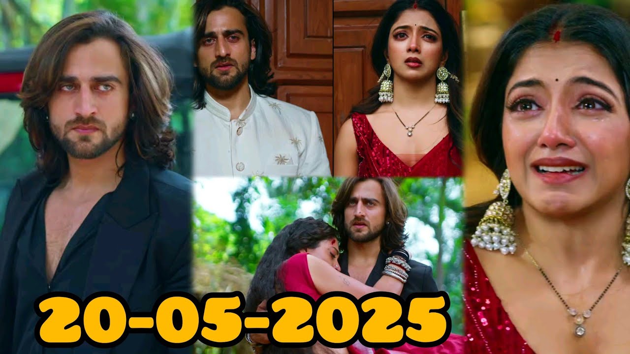 20 May 2025 Jaadu Teri Nazar Dayan ka Mausam | Gauri ko Vihaan se ghar ...