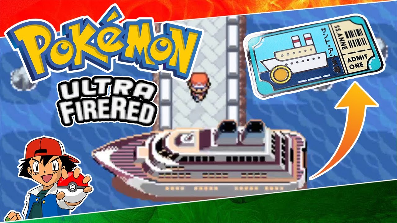 Poké Play: Pokemon Ultra Fire Red Episode 21 | BOARDING THE S.S.ANNE ...