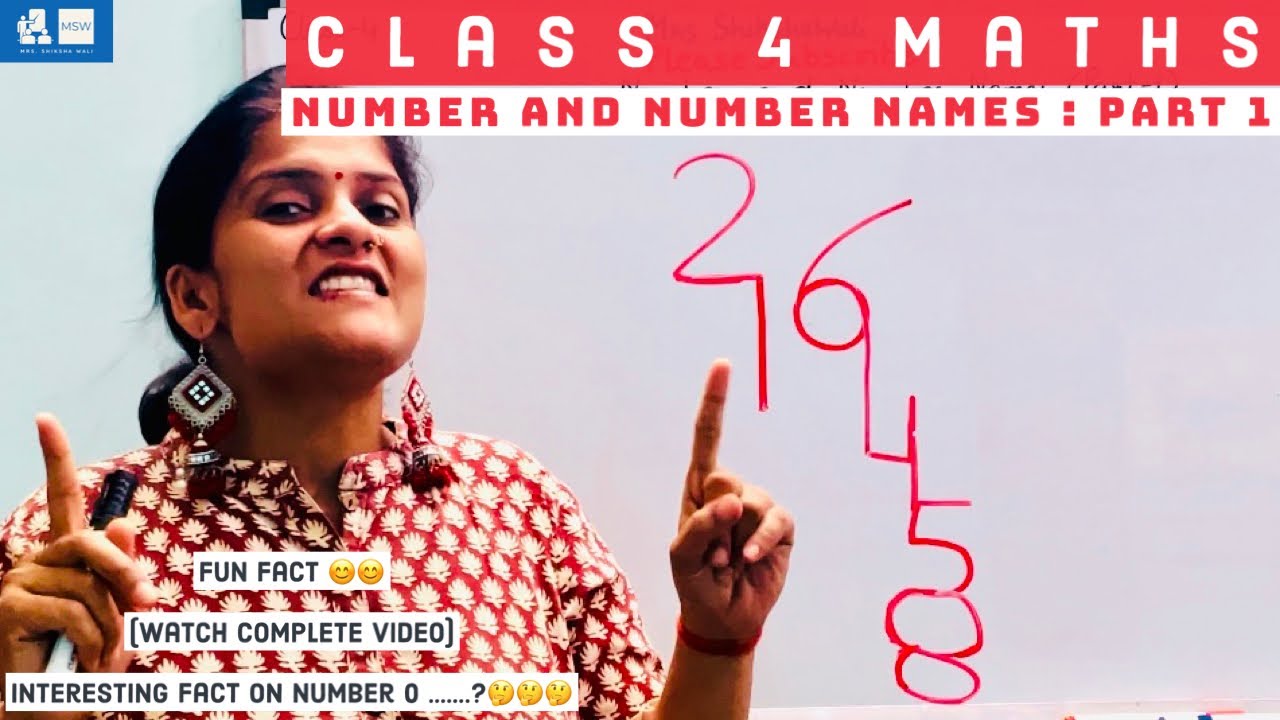 Number and Number Names | Part 1 | Class 4 Maths | Number Formation ...