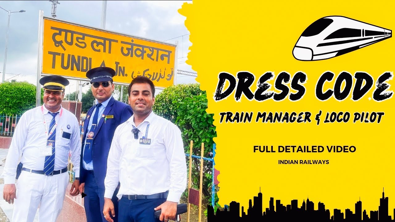 Dress code of Train manager & Loco Pilot in summer | Full detailed ...