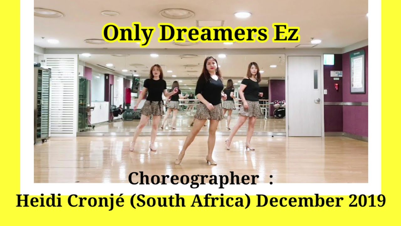 Only Dreamers Ez - line Dance - YouTube