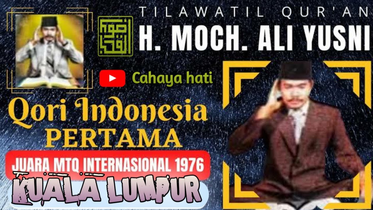 QORI_INTERNASIONAL_1976_H.MOCH_ALI YUSNI_cahaya_hati. - YouTube