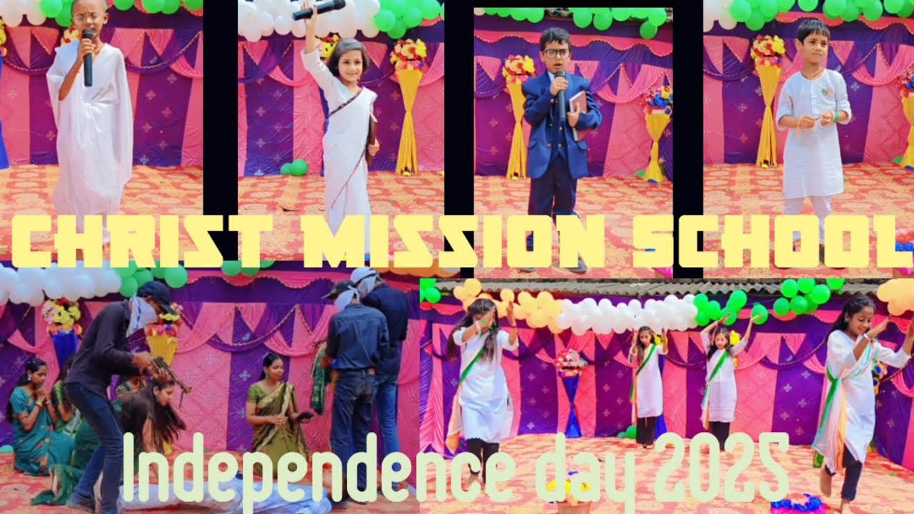 Independence day celebration 2025.. Christ Mission School - YouTube
