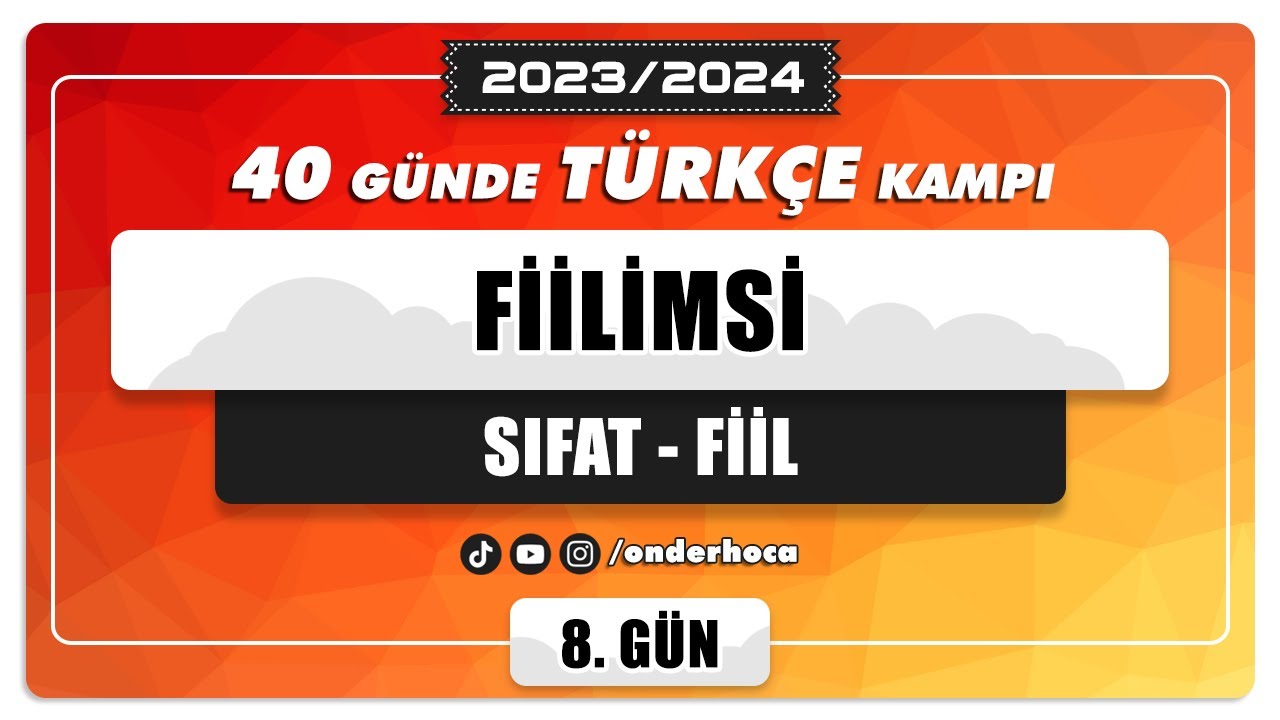30) FİİLİMSİ (SIFAT-FİİL) / DİL BİLGİSİ KAMPI / Önder Hoca - YouTube