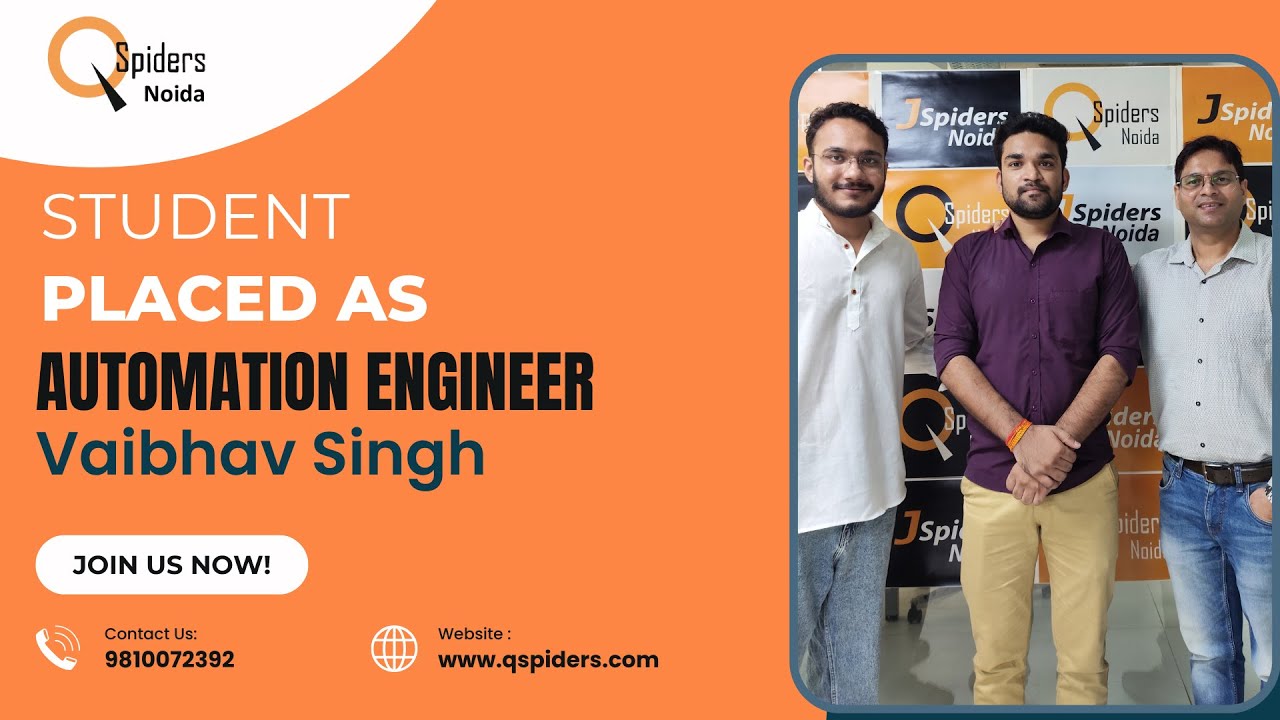 AUTOMATION ENGINEER || QSPIDERS NOIDA || PLACED STUDENT REVIEW - YouTube