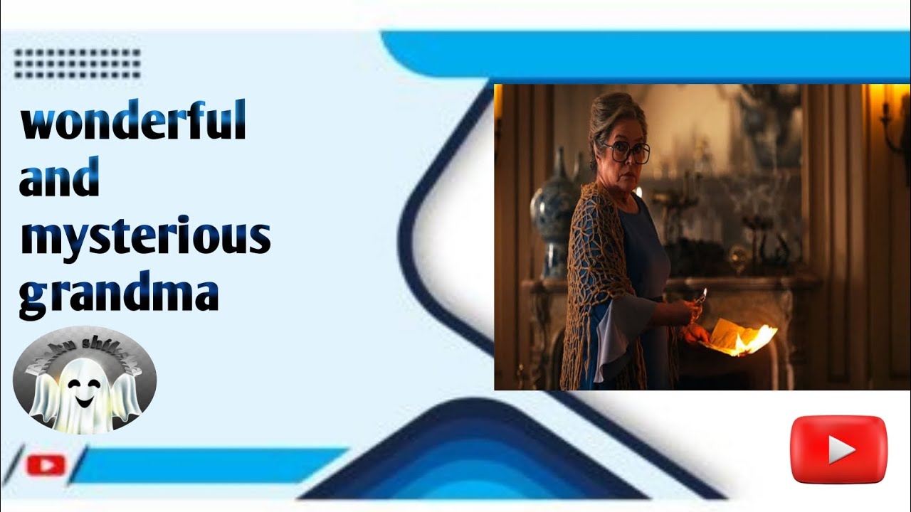 wonderful and mysterious grandma horror story ( HORROR TOURS R / S ...