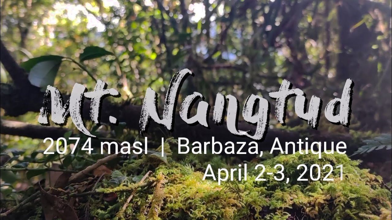 Mt. Nangtud (2nd highest peak in Panay Island) - YouTube