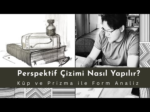 Perspektif Çizimi Nasıl Yapılır? Küp ve Prizma ile Form Analizi