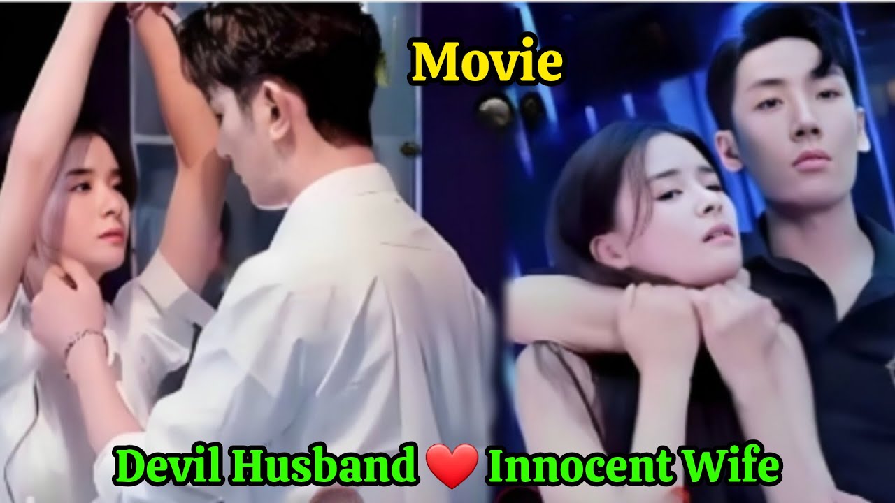 [Movie]🔥Devil Husband Innocent Wife Chinese New Mini Drama Explain in Tamil - YouTube