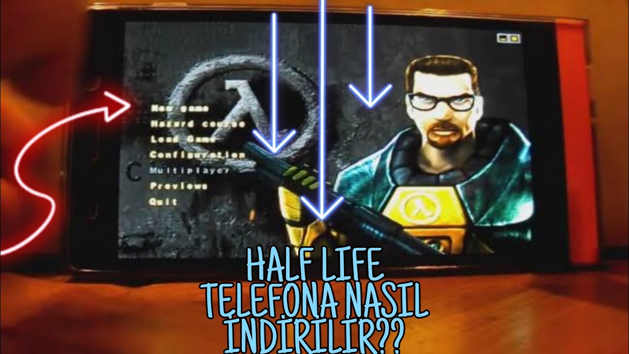 TELEFONA HALF LIFE NASIL İNDİRİLİR/KURULUR - HALF LIFE ANDROID - YouTube