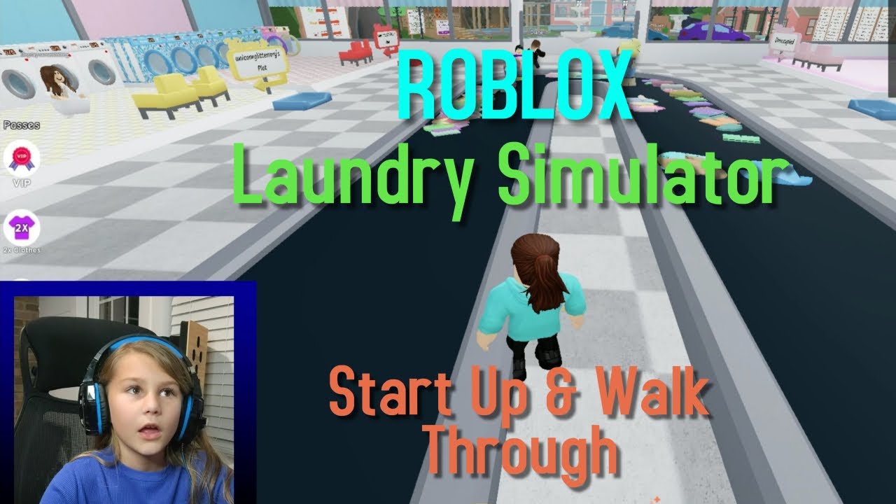Roblox - Laundry Simulator - Start Up / Walk Thru - YouTube