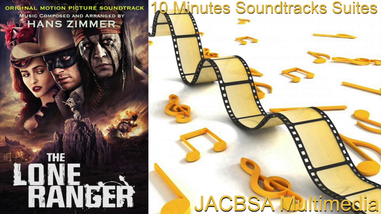 "The Lone Ranger" Soundtrack Suite - YouTube