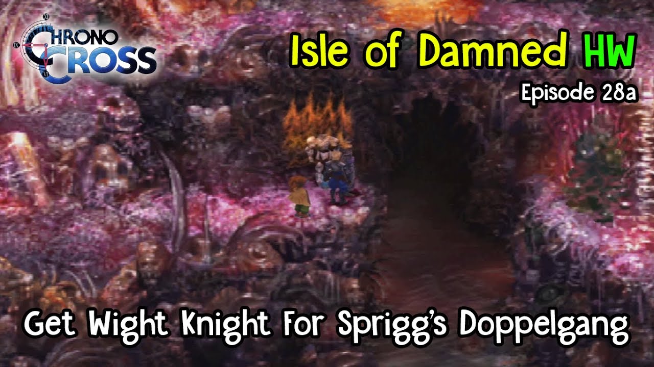 Chrono Cross PSX PS1 #28a Get Wight Knight For Sprigg's Doppelgang HD ...