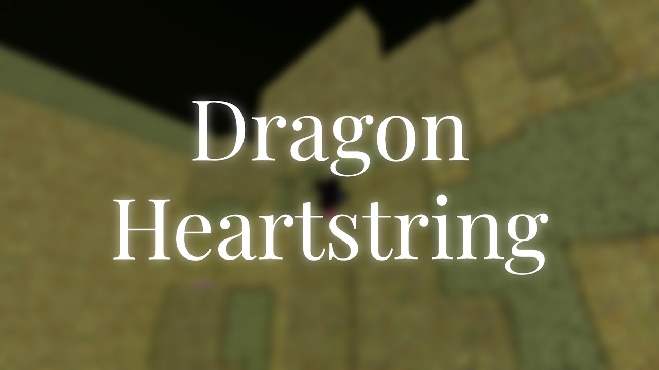 Dragon Heartstring - YouTube