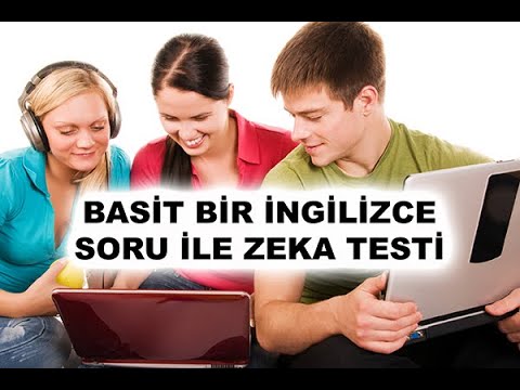BASİT BİR İNGİLİZCE SORU İLE ZEKA TESTİ - 1 SORU 3 TEST