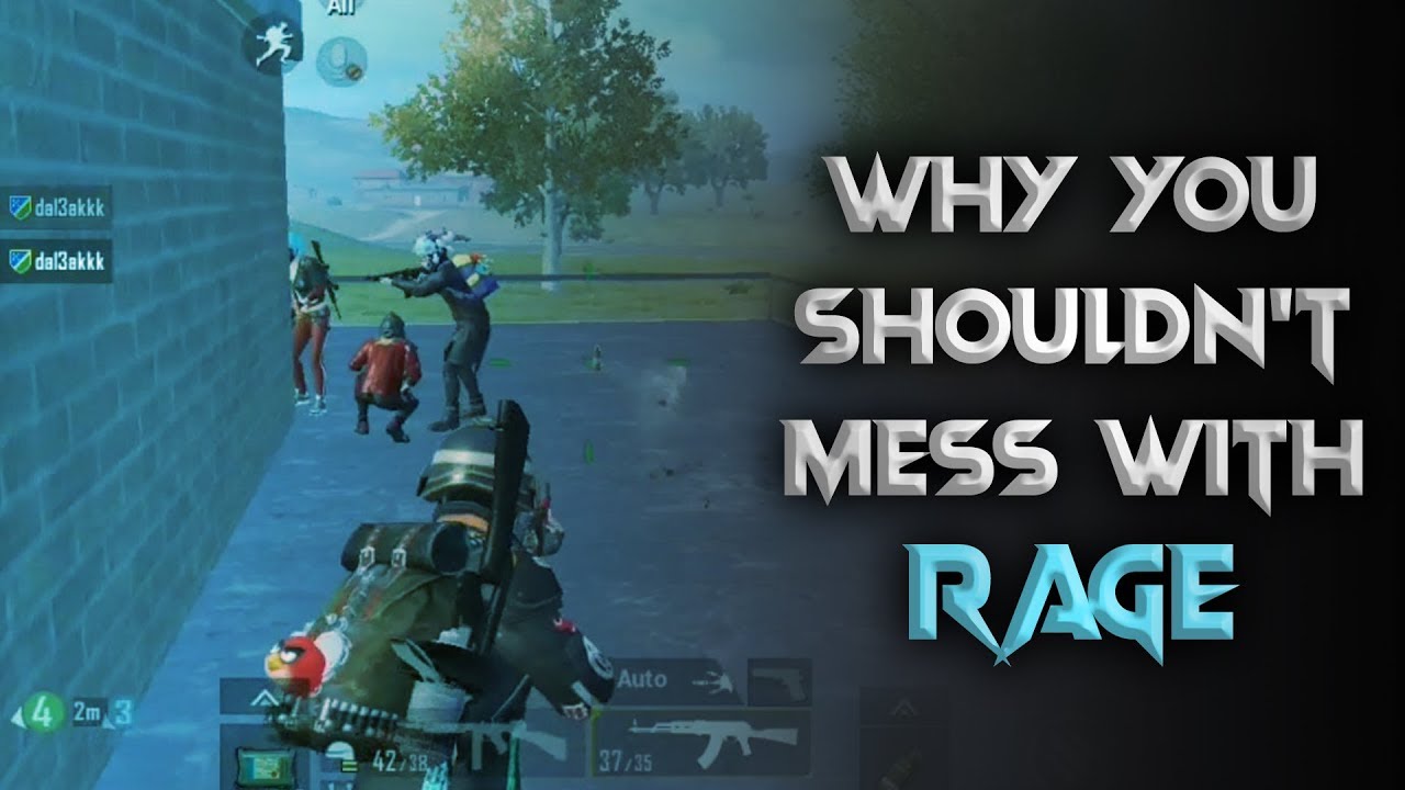 Why you shouldn't Mess With Rage| Assaulting at its best| Rage gaming ...