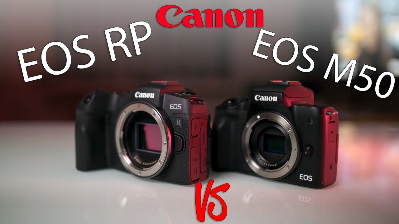 Canon EOS RP vs EOS M50 porównanie specyfikacji i funkcjonalności tych ...