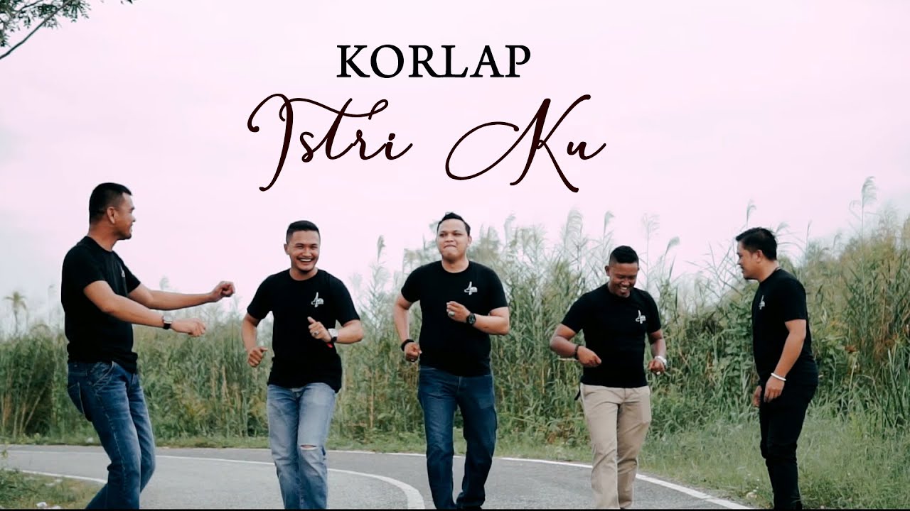 KORLAP - KORLAP - ISTRIKU ( MUSIC VIDEO OFFICIAL) - YouTube