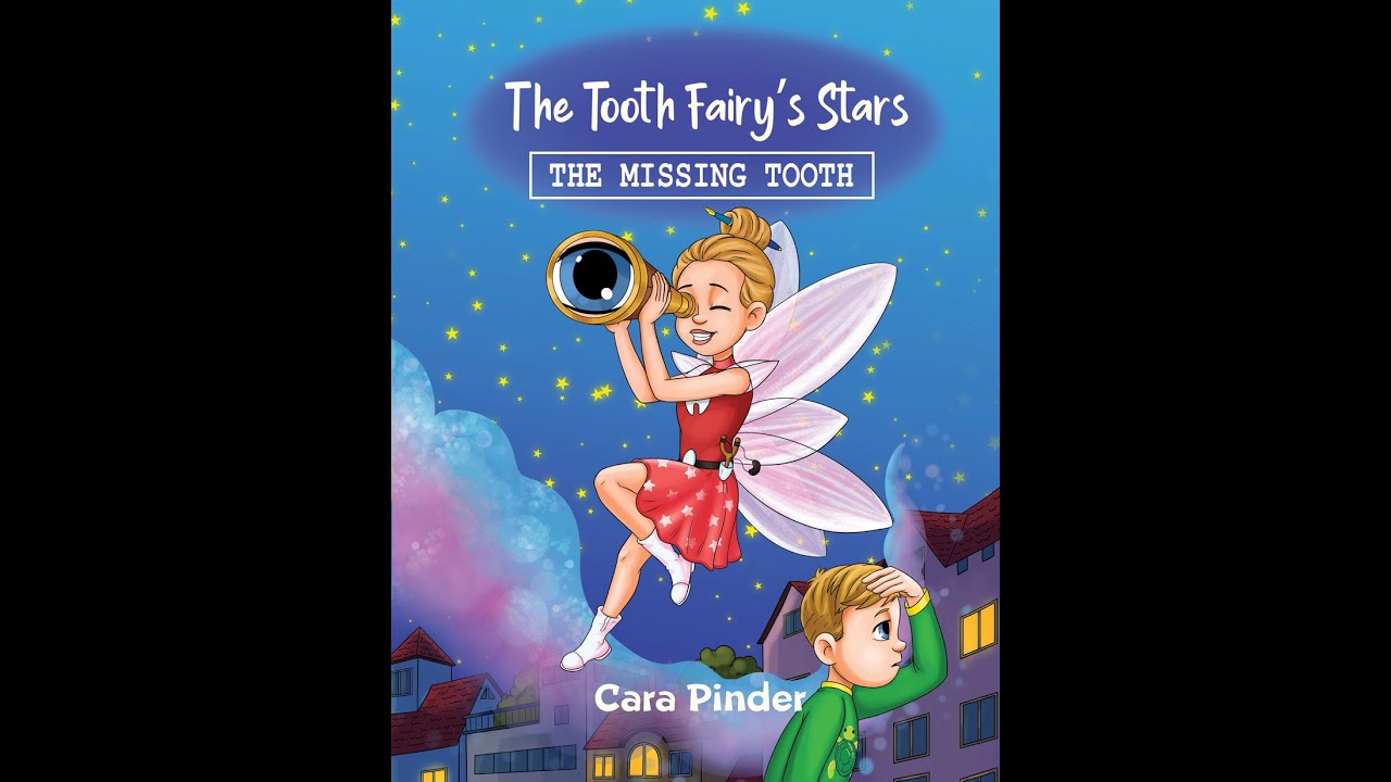 Tooth Fairy's Stars: The Missing Tooth I Official Book Trailer - YouTube