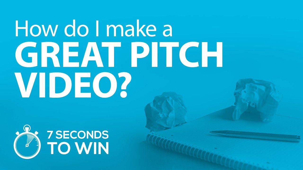 How Do I Make a Great Pitch Video? - YouTube