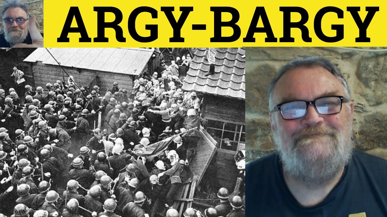 🔵 Argy-Bargy Meaning - Argie-Bargie Definition - Rhyming Compound ...