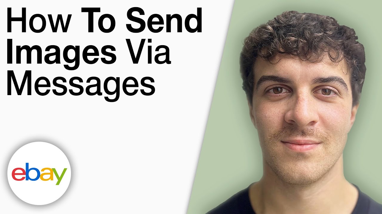 How To Send Images via eBay Messages [2025 Full Guide] - YouTube