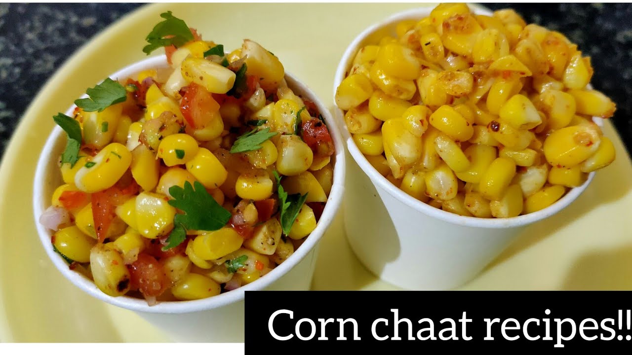Corn chaat recipes! 2 easy and healthy corn chaat recipe - YouTube