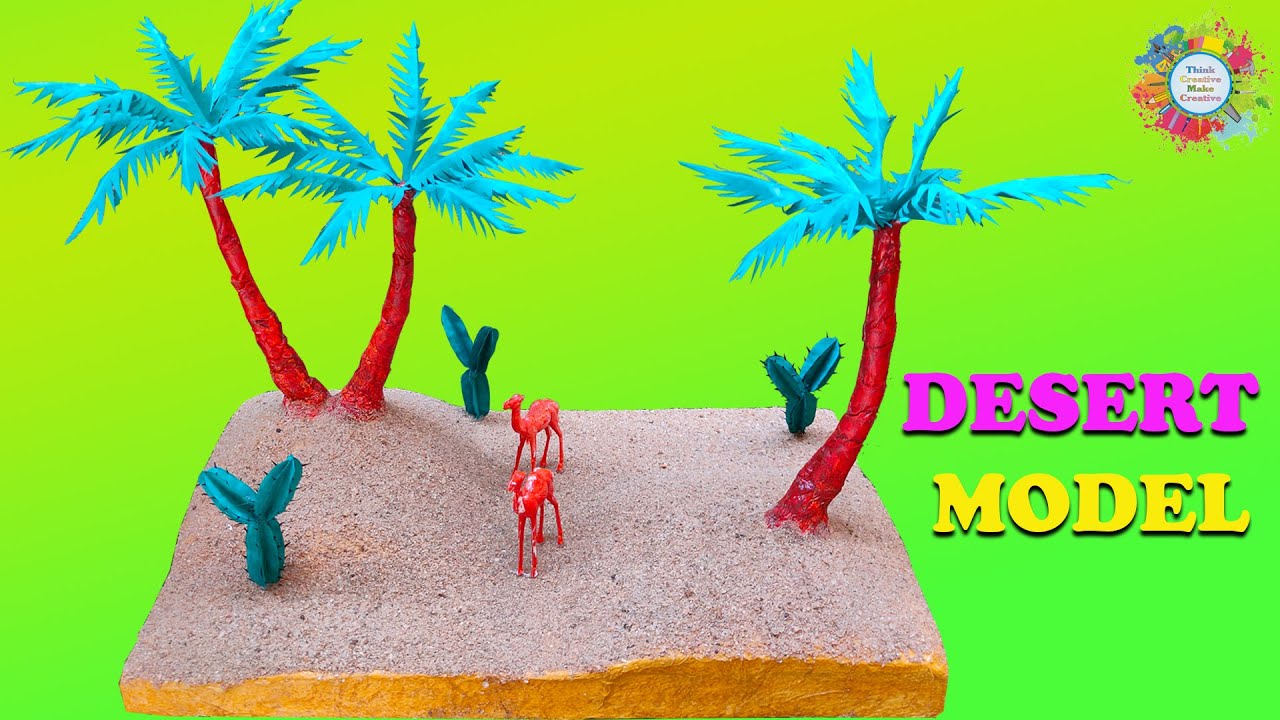 How To Make Desert Model For School College Project YouTube how-to-make-desert-model-for-school-college-project-youtube