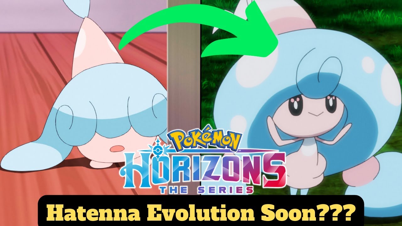 Is Hatenna Evolving Soon??? Pokemon Horizons Discussion - YouTube