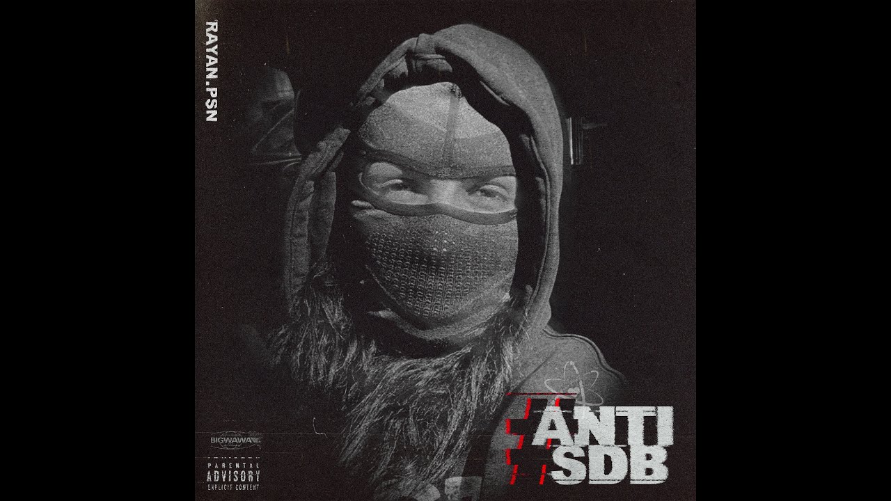 Rayan PSN - #ANTISDB (Clip Officiel) - YouTube