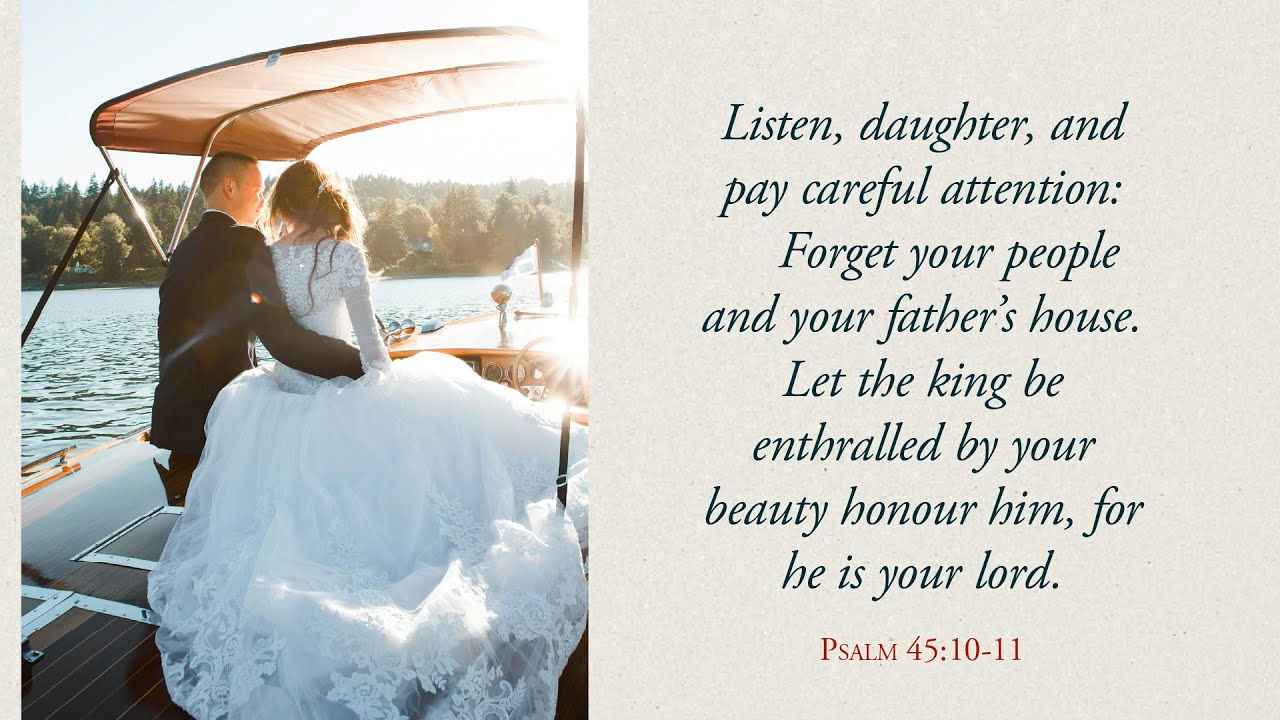 A Vision for the New… Life - Psalm 45 - YouTube