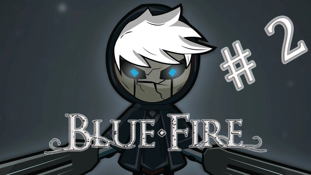 BLUE FIRE - EM BUSCA DO SANTUÁRIO #2 - YouTube