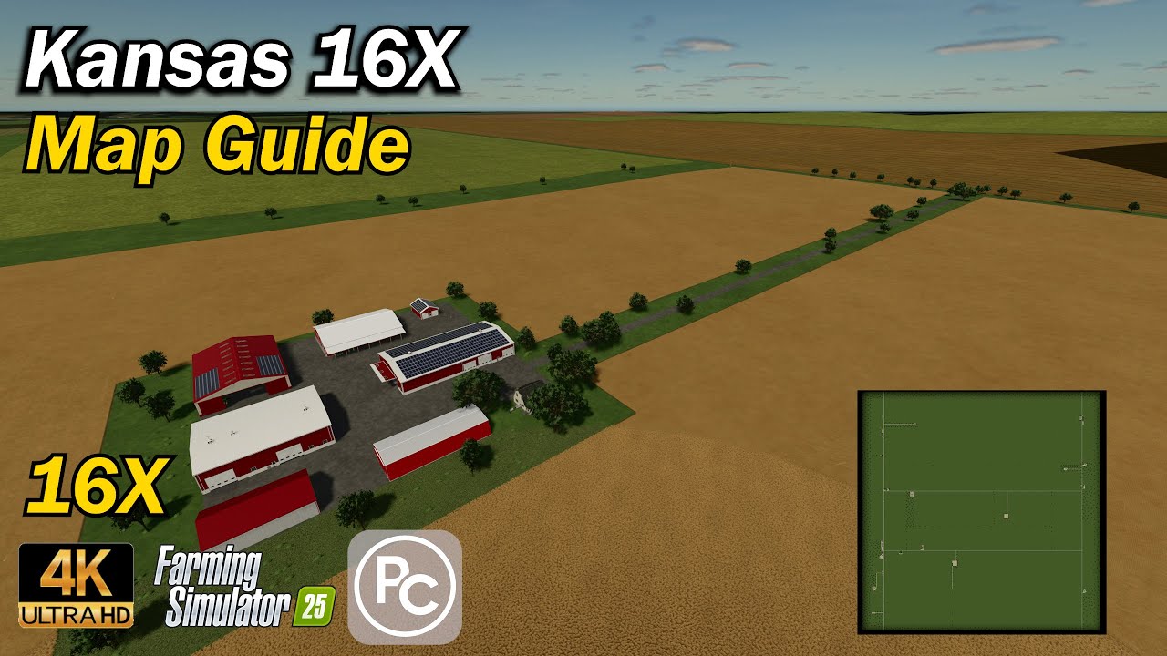 Kansas 16X | Map Guide | Farming Simulator 25 - YouTube