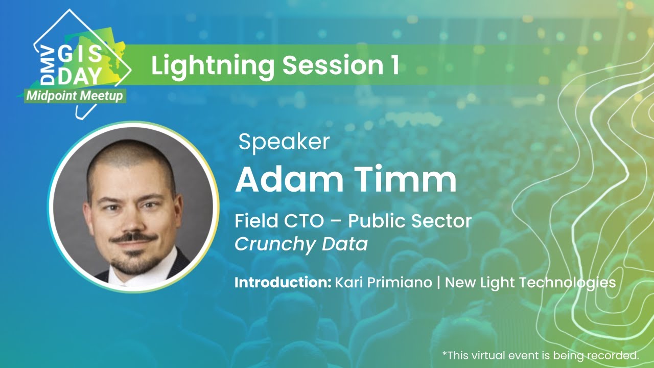 DMV GIS Day | Lightning Talk: Simplifying Data Integration Using Postgres - Adam Timm - YouTube