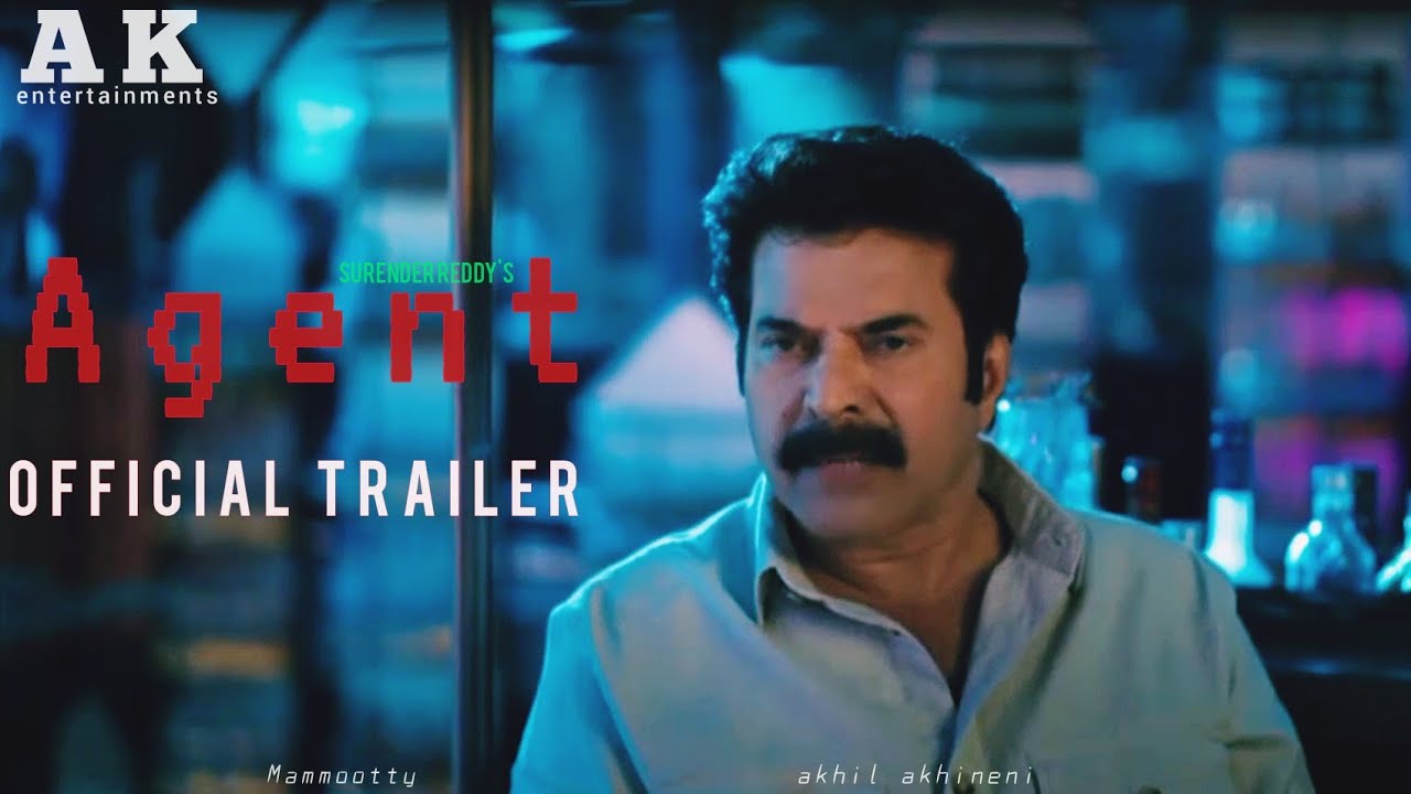 agent official trailer | Akhil akhineni | Mammootty | Surender reddy # ...