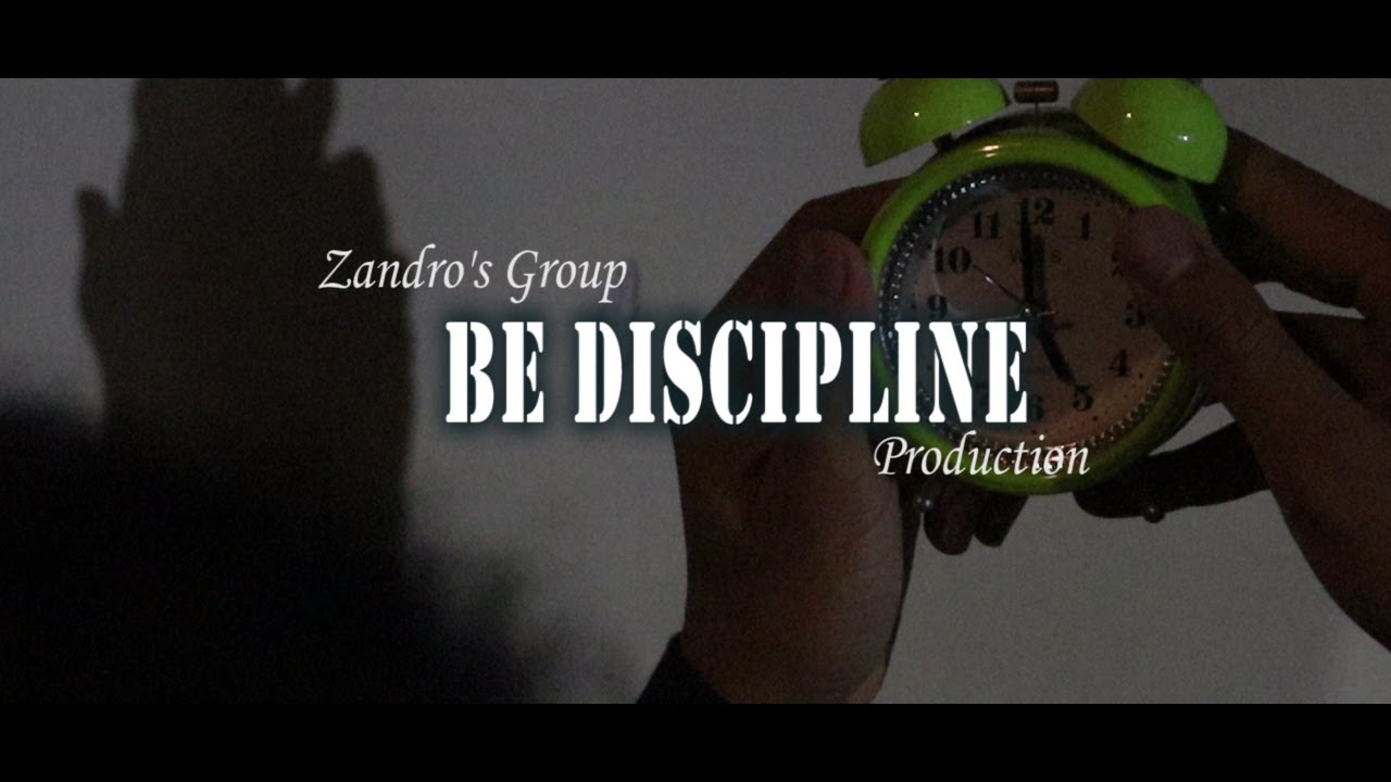 BE DISCIPLINE - SHORT MOVIE - YouTube