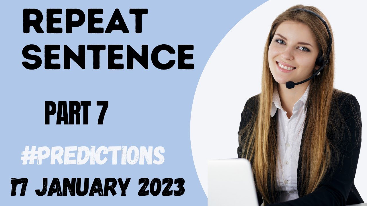 repeat sentence pte| repeat sentence practice 2023 part 7| - YouTube