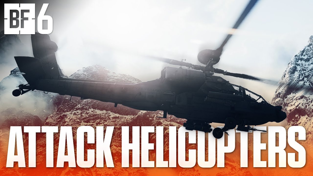 Overview & Guide for Attack Helicopters in Battlefield 6 - YouTube