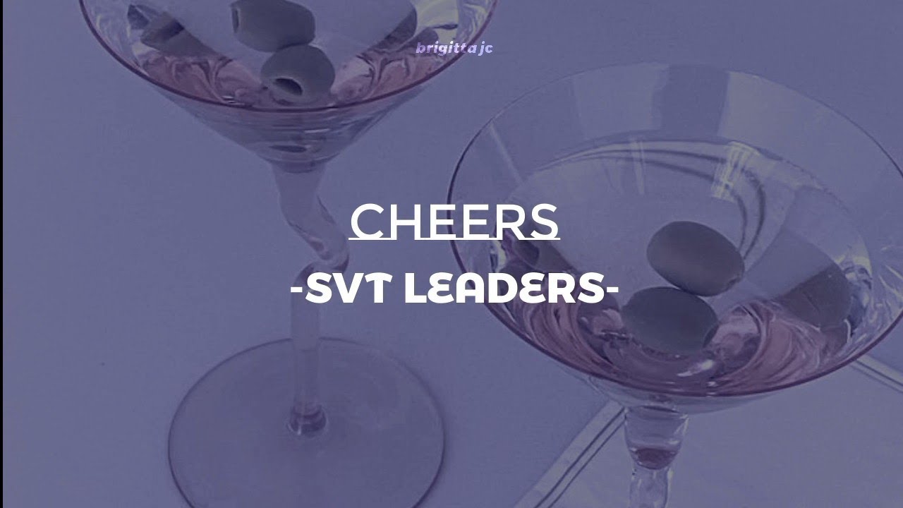 INDO SUB - Cheers [SVT LEADERS] - YouTube