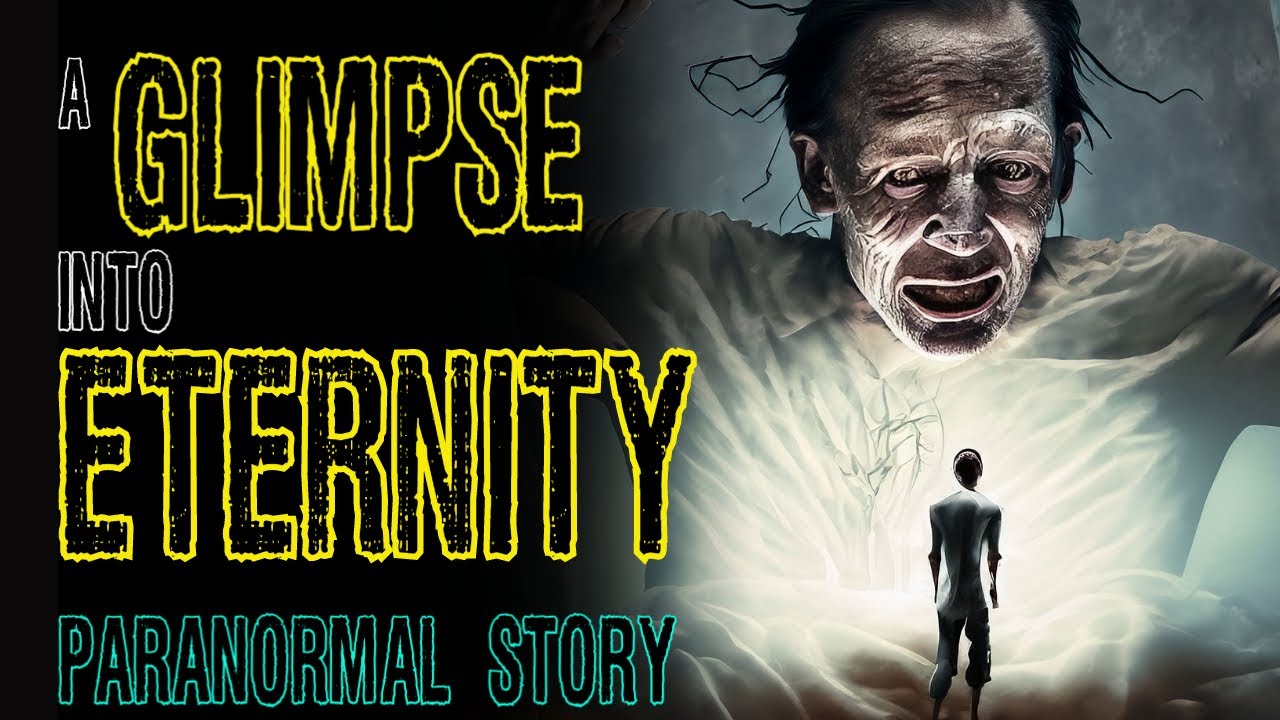 A Glimpse of Eternity | HORROR AUDIOBOOK short stories | scary stories ...