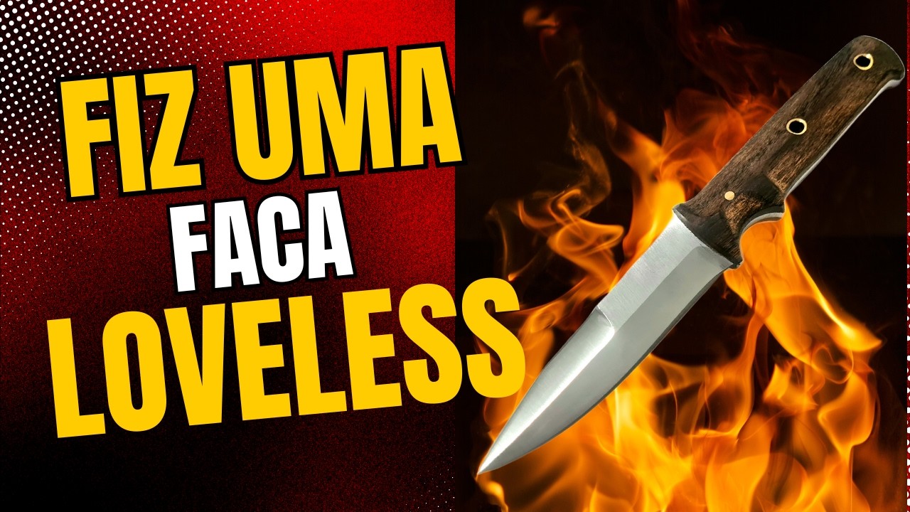 Veja como fiz uma faca estilo Loveless - YouTube