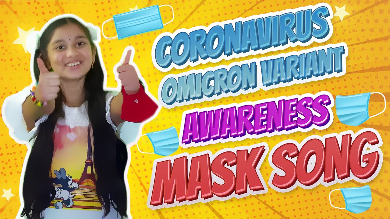Google mask Song by Lasya || When in public wear a mask || Omicron ...