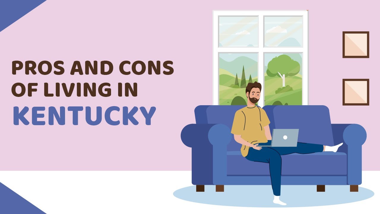 16 Pros and Cons of Living in Kentucky - YouTube